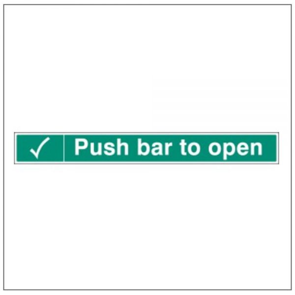 Self Adhesive Vinyl Sticker (Push Bar To Open) - Signs Display Shop