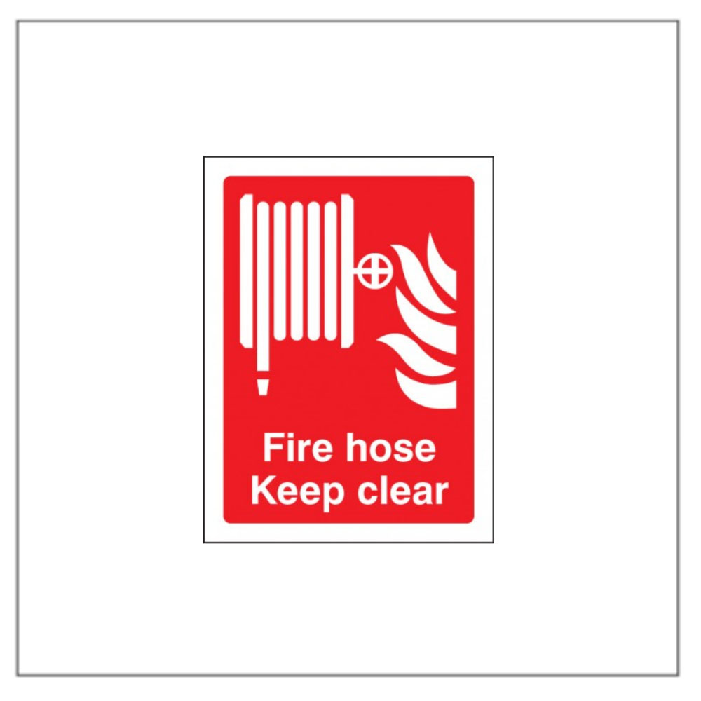 Standard Rigid / Adhesive Sign (Fire Hose - Keep Clear) - Signs Display ...