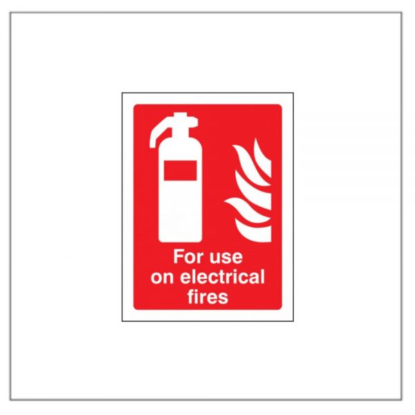 Fire Extinguisher Use (Electrical Fires) - Signs Display Shop