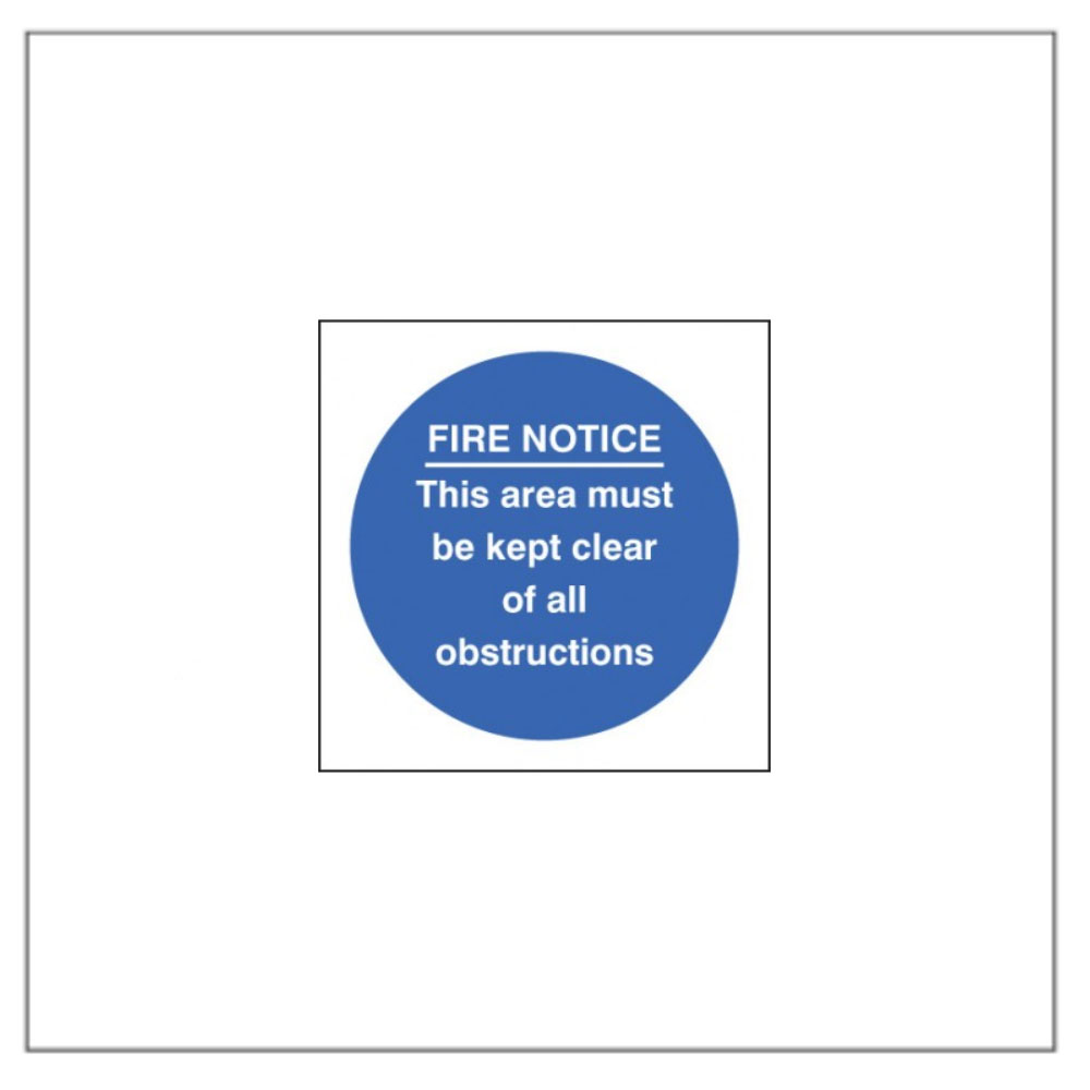 Fire Notice Keep Area Clear (Sign / Sticker Option) - Signs Display Shop