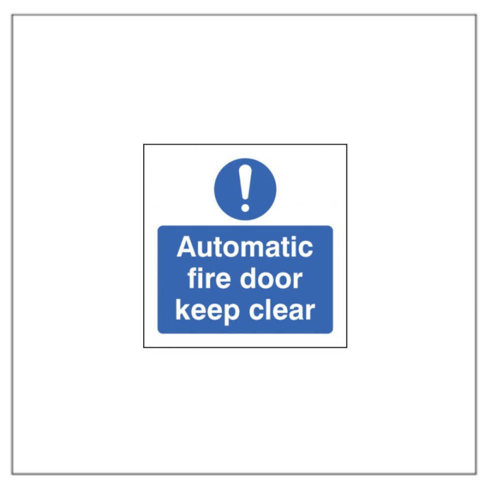 Automatic Fire Door Keep Clear Panel (Sign / Sticker Option) - Signs ...