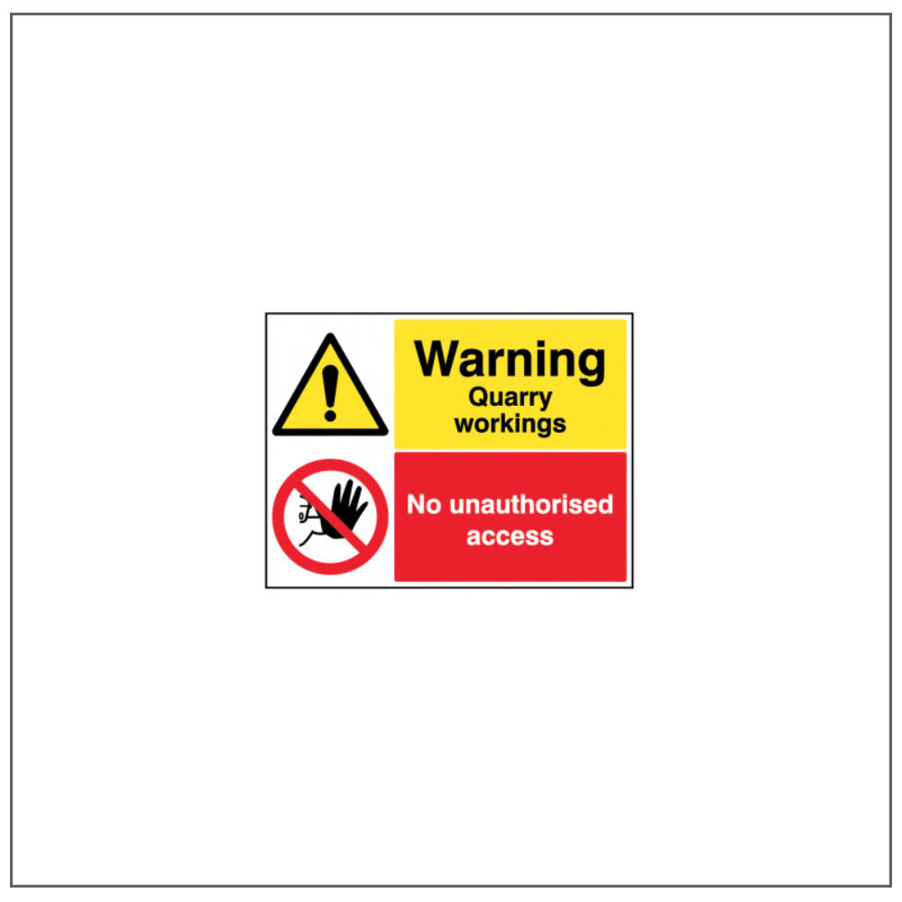 Danger Quarry Workings - No Unauthorised Access - Signs Display Shop