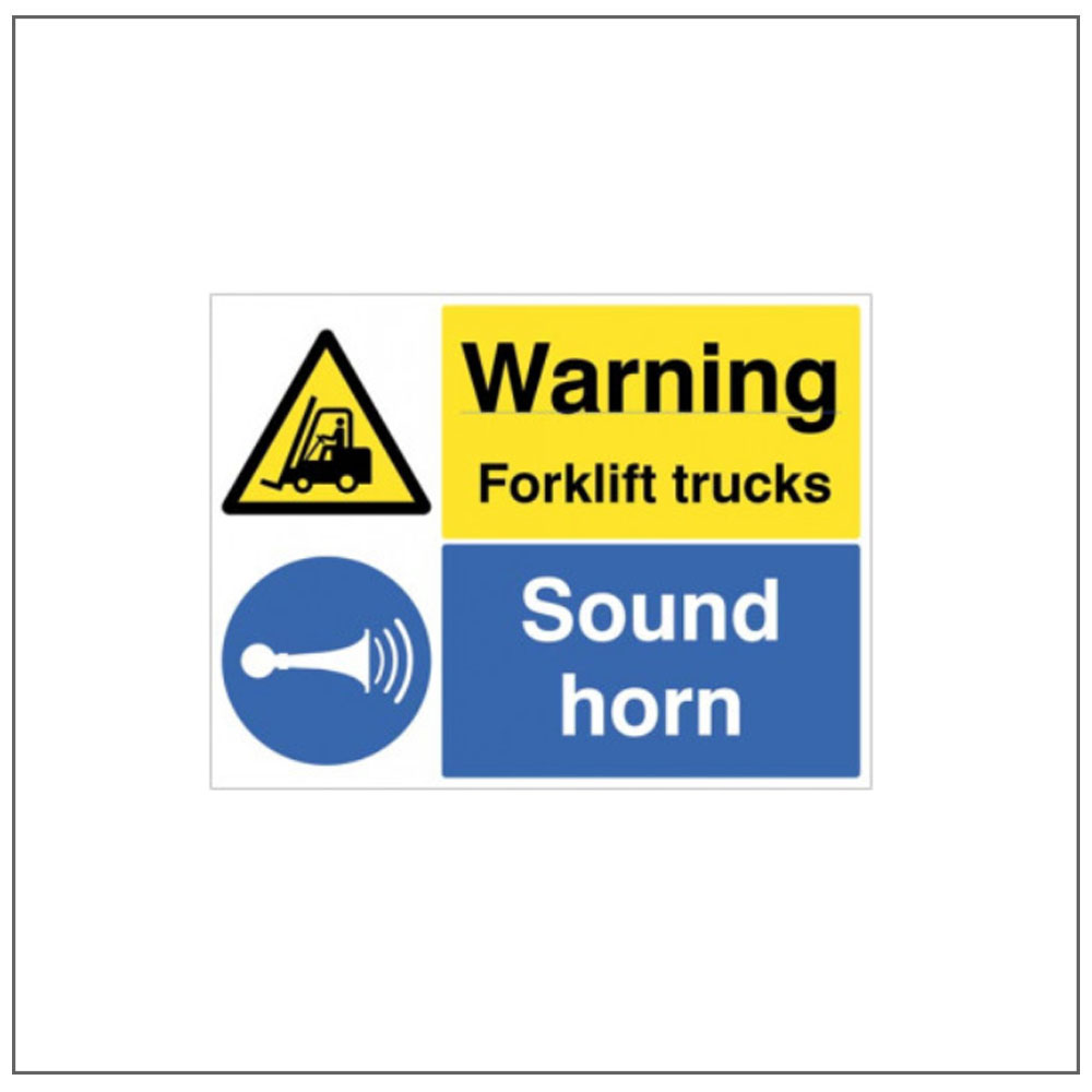 Warning Forklift Trucks Sign - Sound Horn - Signs Display Shop
