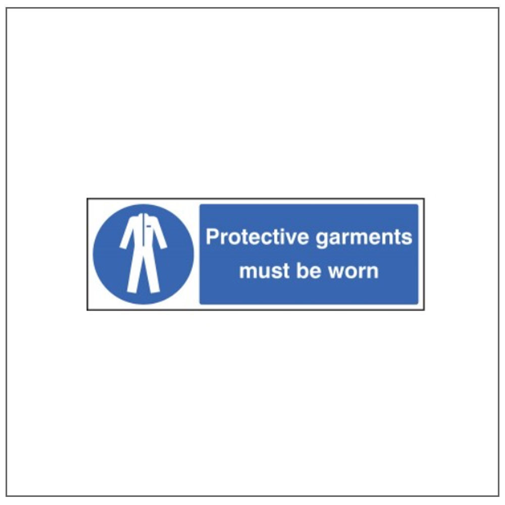 Protective Garments Must Be Worn - Signs Display Shop