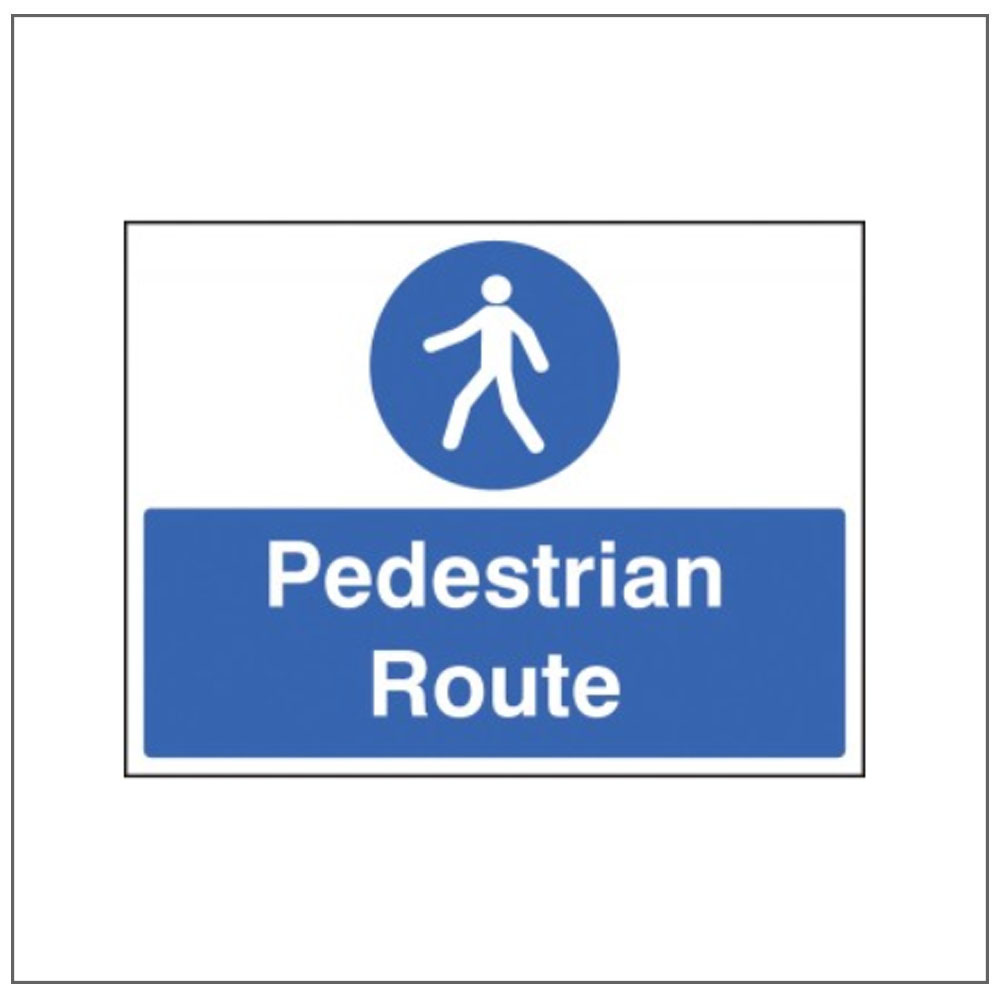 Standard Rigid / Adhesive Signs (Pedestrian Route) - Signs Display Shop