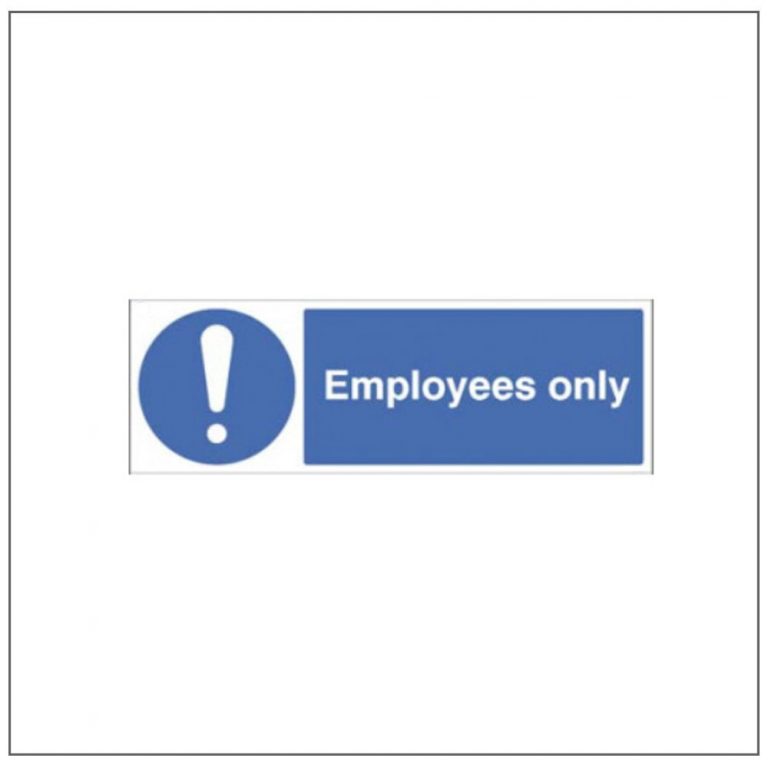 Standard Rigid / Adhesive Signs (Employees Only) - Signs Display Shop