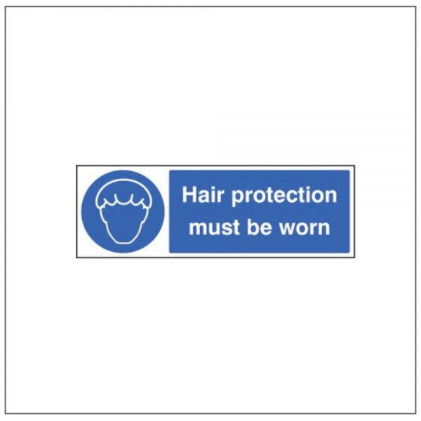 Standard Rigid / Adhesive Signs (Hair Protection Must Be Worn) - Signs ...