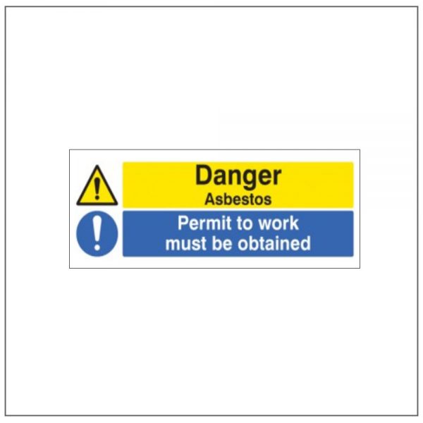 Danger Asbestos - Permit To Work - Signs Display Shop