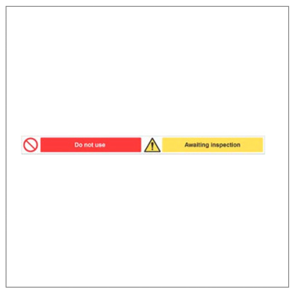 Do Not Use - Awaiting Inspection Racking Strip - Signs Display Shop