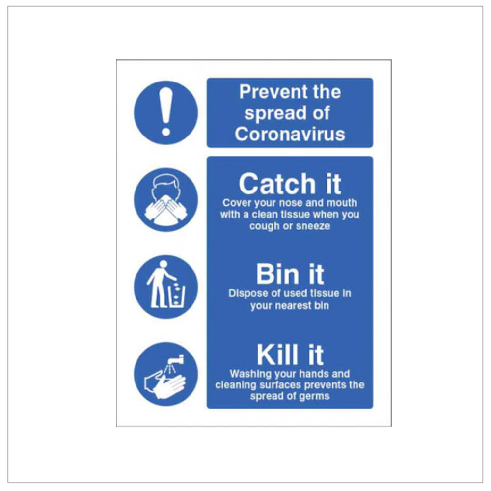 Catch It, Bin It, Kill It - Signs Display Shop